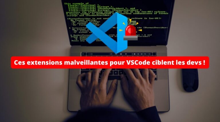 Ces extensions malveillantes pour VSCode ciblent les devs