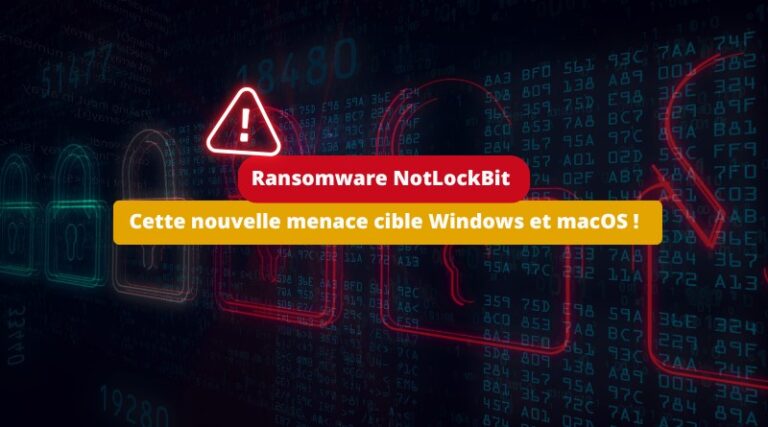NotLockBit : ce nouveau ransomware cible Windows et macOS