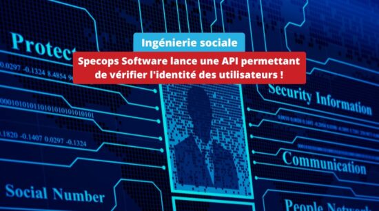Specops lance une API pour lutter contre l'ingénierie sociale