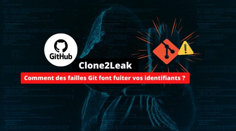 Clone2Leak : des failles Git mettent vos identifiants en danger