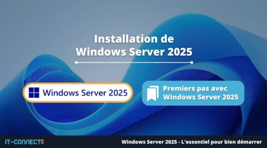 Installation pas à pas de Windows Server 2025