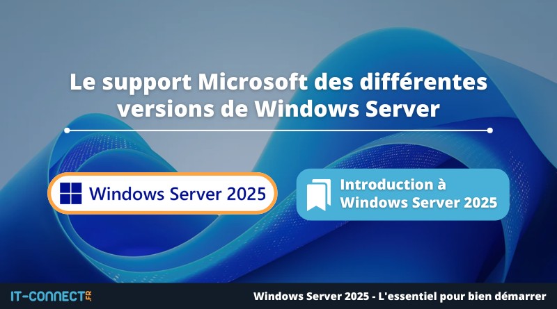 Le support Microsoft des différentes versions de Windows Server