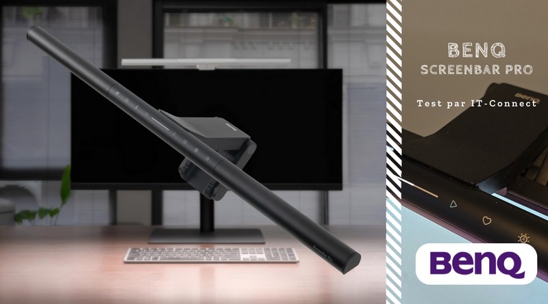Test BenQ ScreenBar Pro : une lampe de bureau intelligente