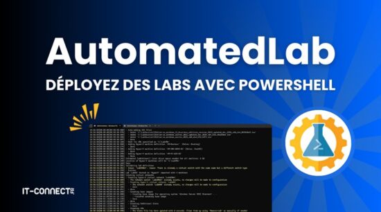 AutomatedLab : le guide pour créer des labs rapidement