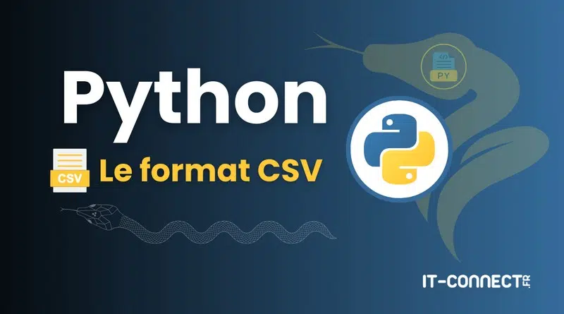 Python et CSV : le guide pour lire et écrire des données