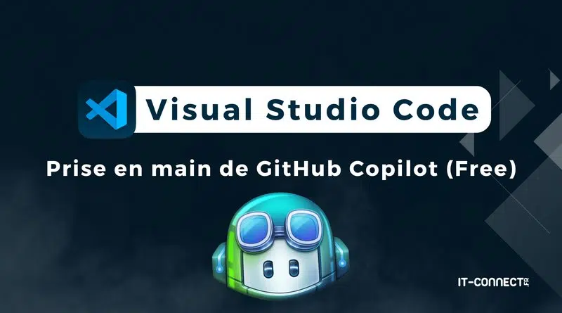 Utiliser GitHub Copilot (Free) avec Visual Studio Code
