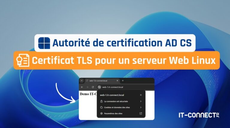 AD CS : délivrer un certificat TLS pour un serveur Web Linux