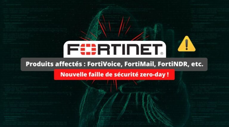 Faille zero-day Fortinet : les instances FortiVoice sont ciblées