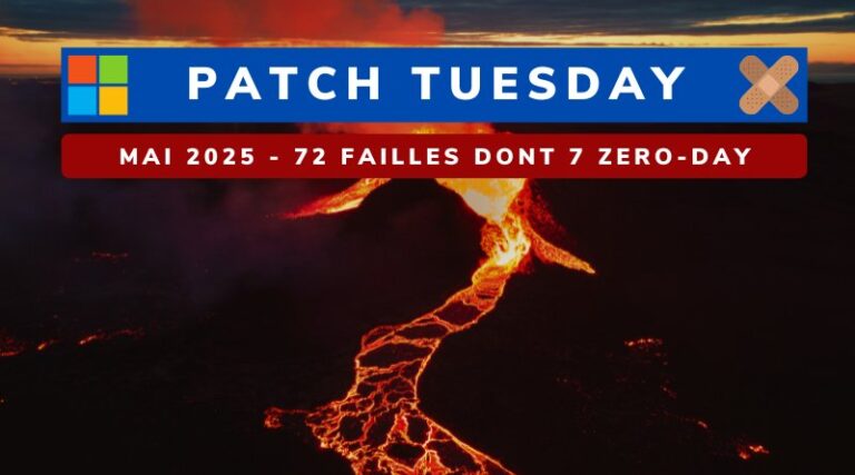 Patch Tuesday - Mai 2025 : 72 failles, dont 7 zero-day
