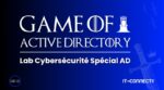 GOAD : un lab pour maîtriser la sécurité Active Directory