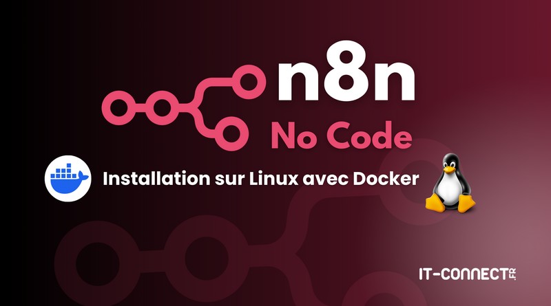 Comment installer n8n avec Docker sur Linux