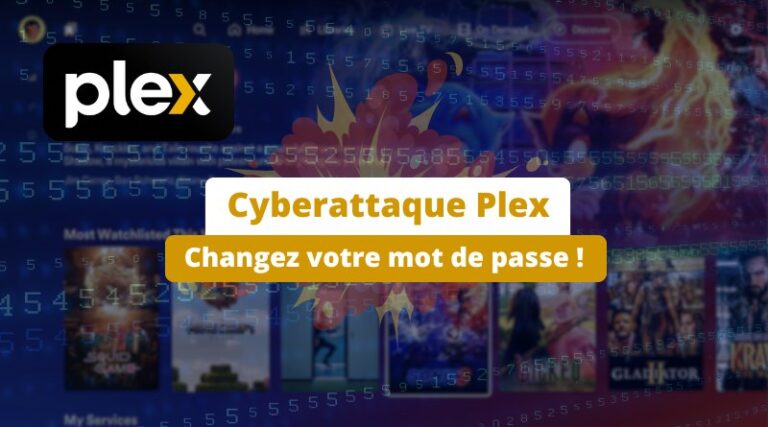 Plex piraté : vous devez changer votre mot de passe