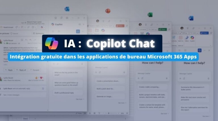 Copilot Chat débarque gratuitement dans Microsoft 365 Apps