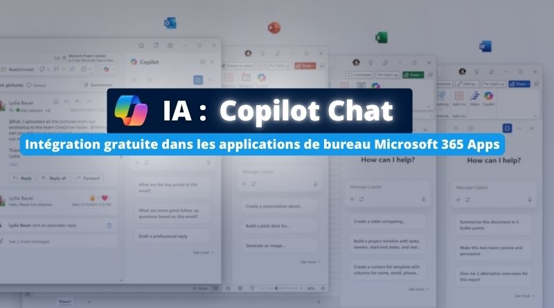 Copilot Chat débarque gratuitement dans Microsoft 365 Apps
