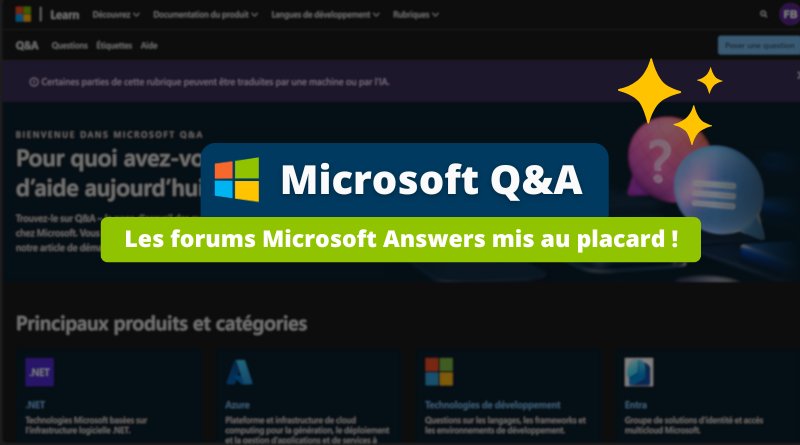 Microsoft Learn Q&A remplace Microsoft Answers pour l'entraide