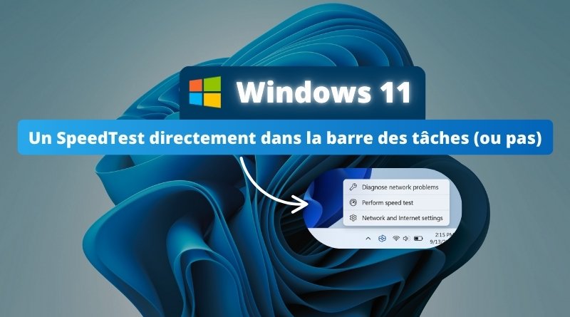 SpeedTest sous Windows 11 : pratique, mais pas à la hauteur