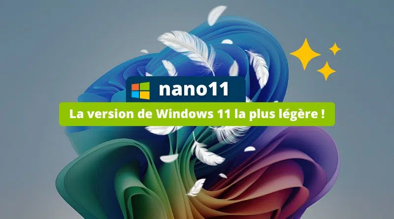 nano11 : ce Windows 11 occupe seulement 3 Go sur le disque