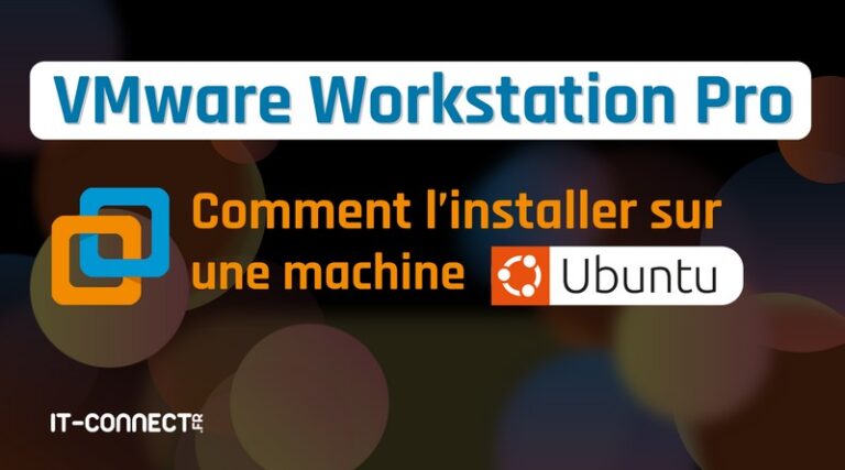 Installation de VMware Workstation Pro sur Ubuntu