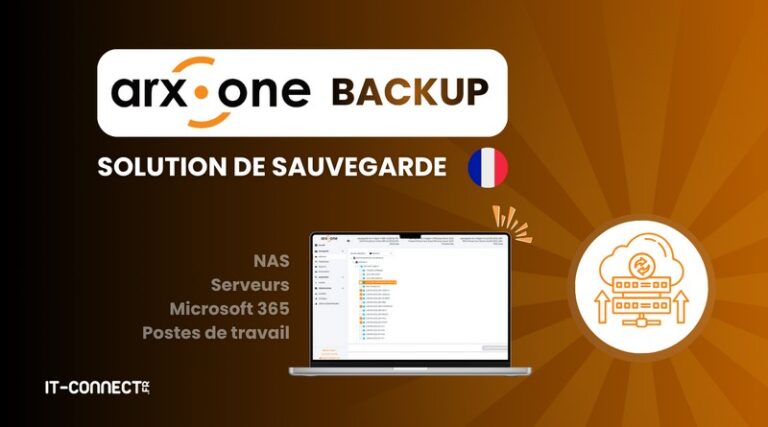 Arx One Backup : une solution de sauvegarde pour serveurs et PC