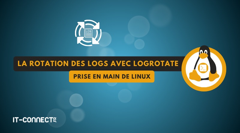 logrotate : automatiser la rotation des logs Linux